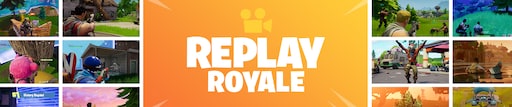 Replay Royale Contest