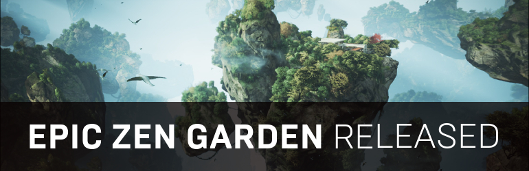 Epic Zen Garden Project Available for Download