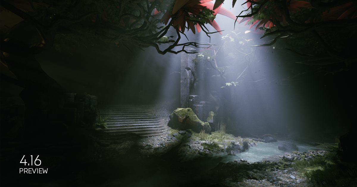 Unreal Engine 4.16 Preview 1 Now Available