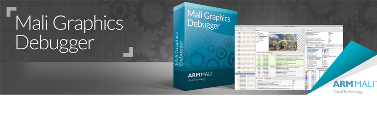 打造含有 MALI GRAPHICS DEBUGGER 支持的虚幻引擎应用程序_3D新技术_朱峰社区3D新闻