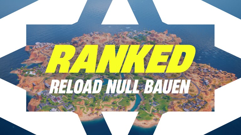 Ranked Reload Zero Build von Epic – Fortnite