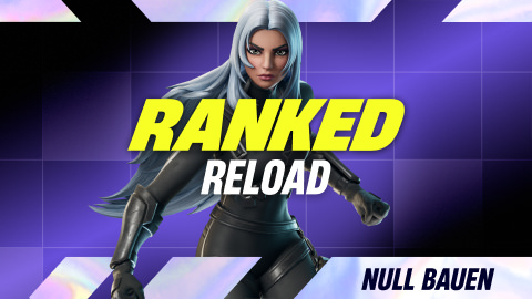Reload Ranked von Epic – Fortnite