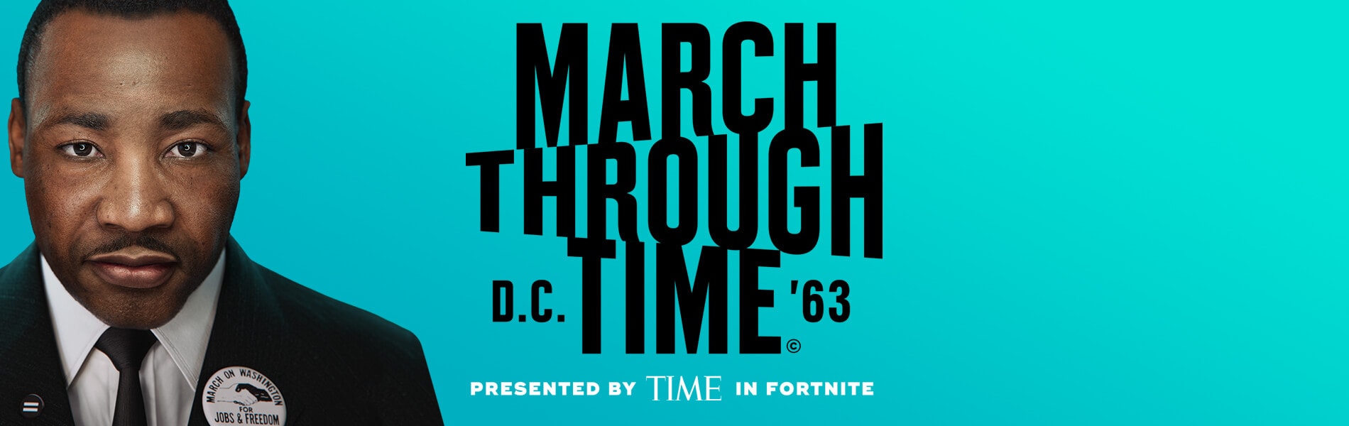 Celebrate MLK: TIME Studios Presents March Through Time in Fortnite