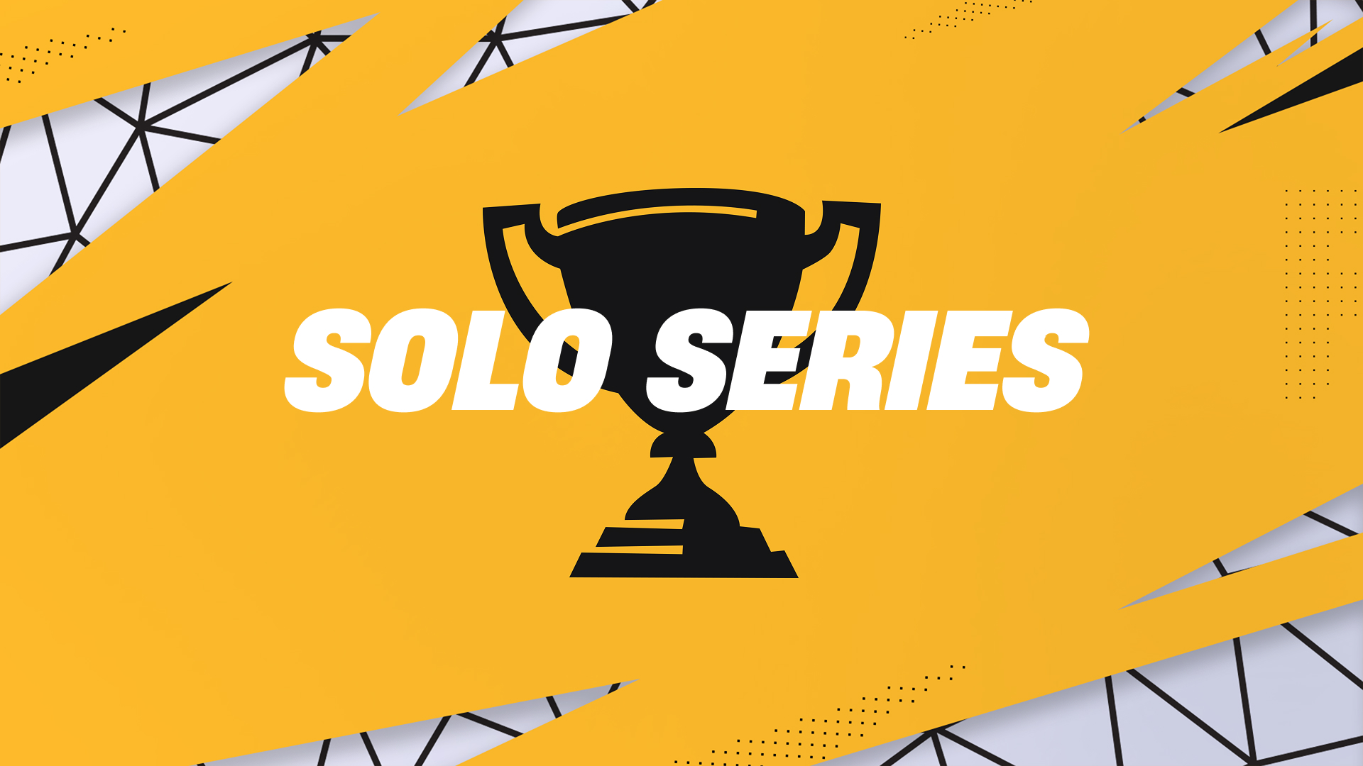 Fortnite Competitive - Solo Series Leaderboard