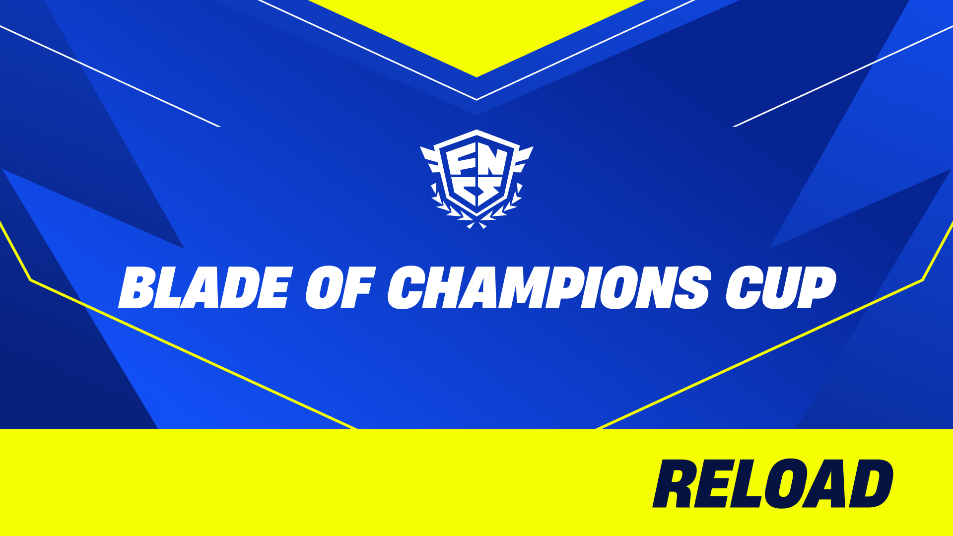 Fortnite Competitive - Blade of Champions Cup