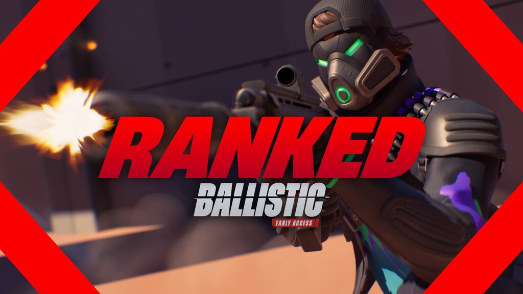 Ballistic Ranked by Epic - Fortnite