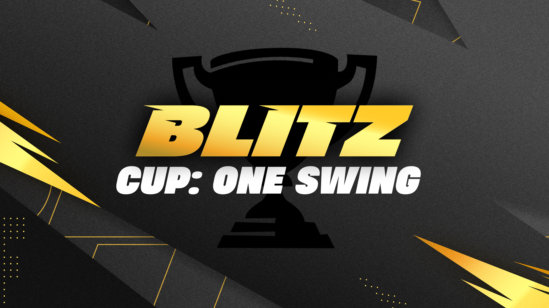 Fortnite Competitive - Blitz Cup: One Swing Leaderboard