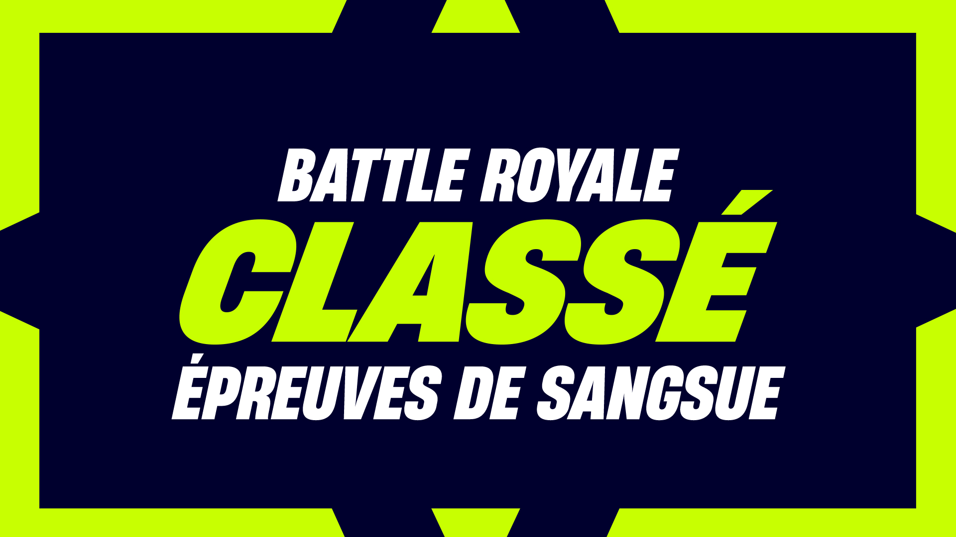 Explications des Épreuves sangsue de Fortnite Battle Royale