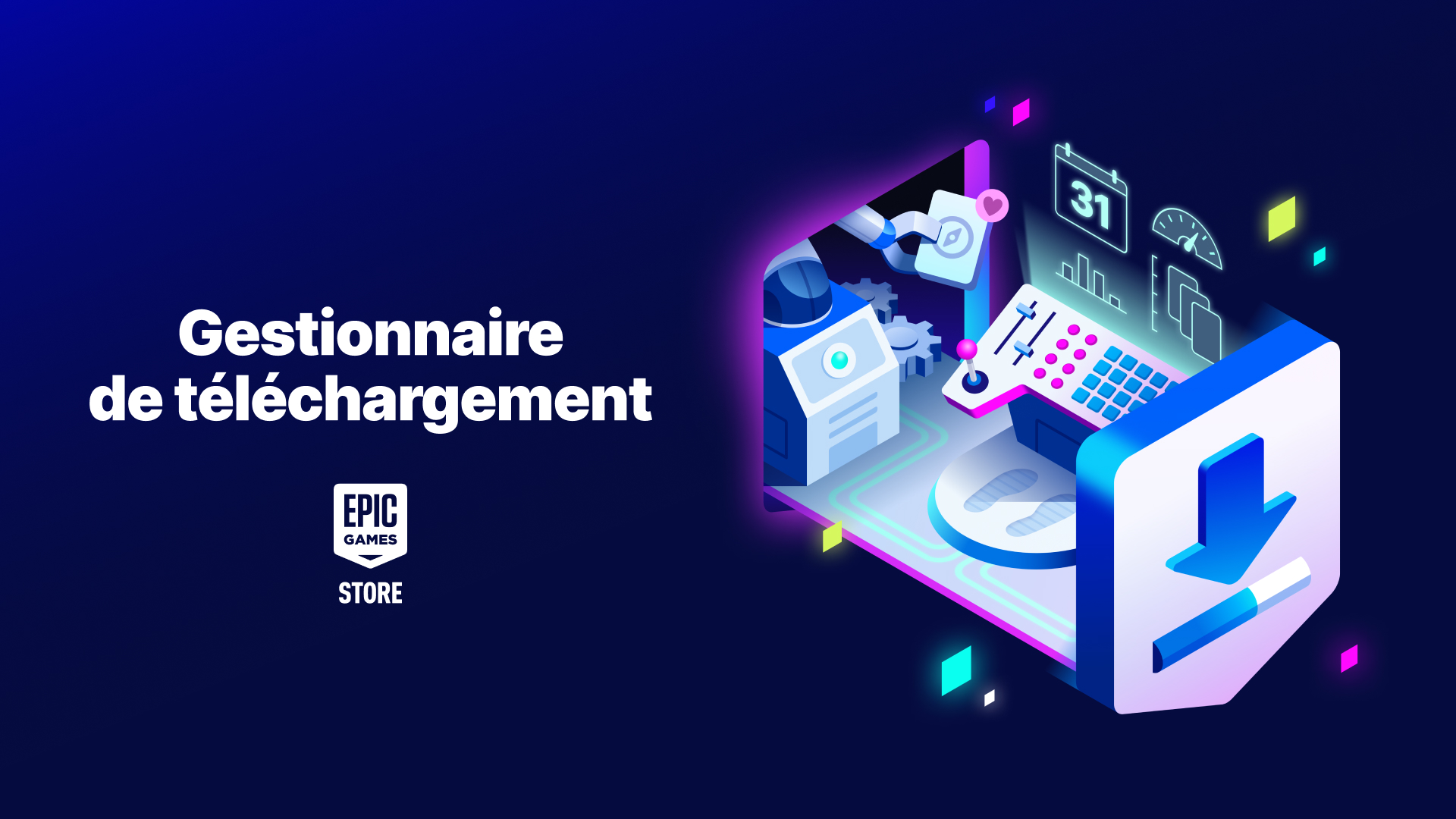 Le lanceur de l'Epic Games Store obtient un tout nouveau gestionnaire ...