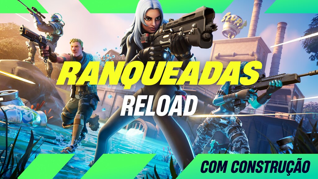 Epic, de Reload Ranked — Fortnite