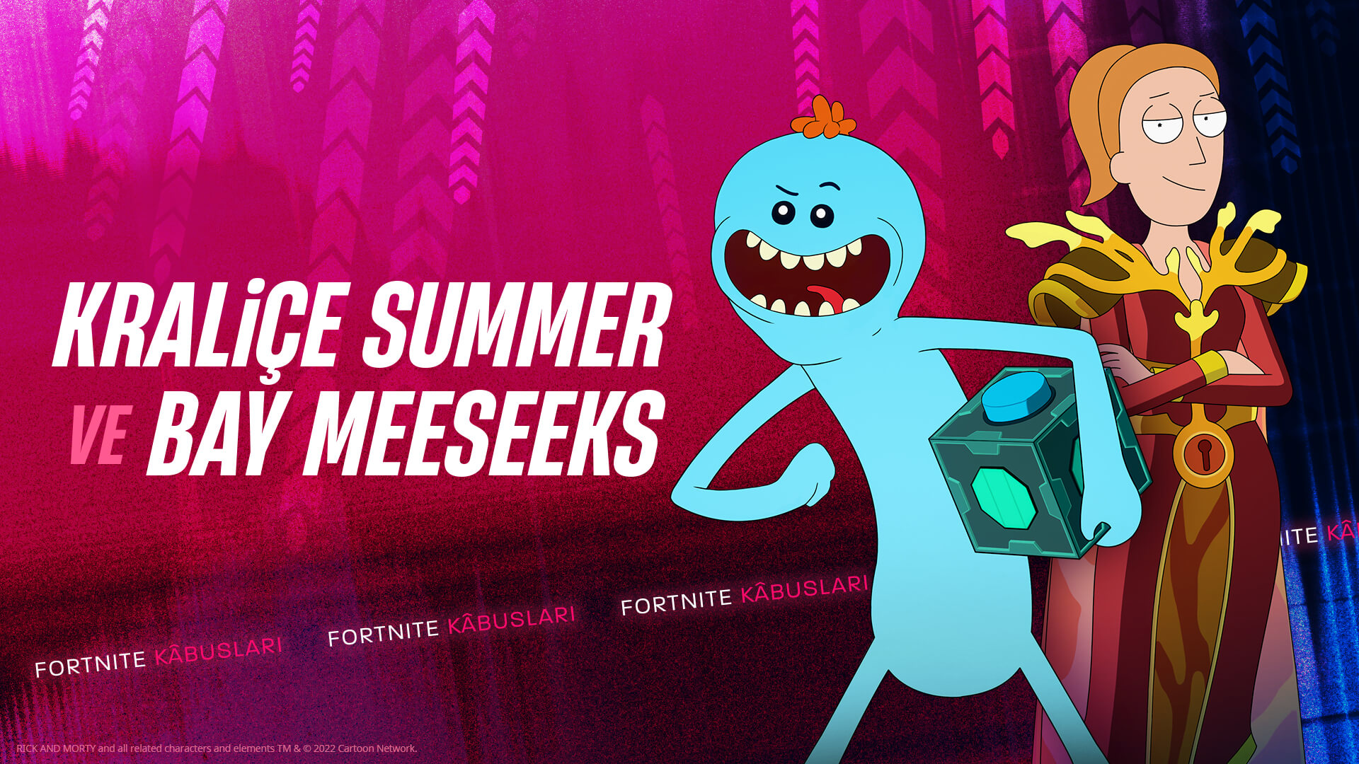 Kraliçe Summer ve Bay Meeseeks Fortnite'a Çağırılıyor